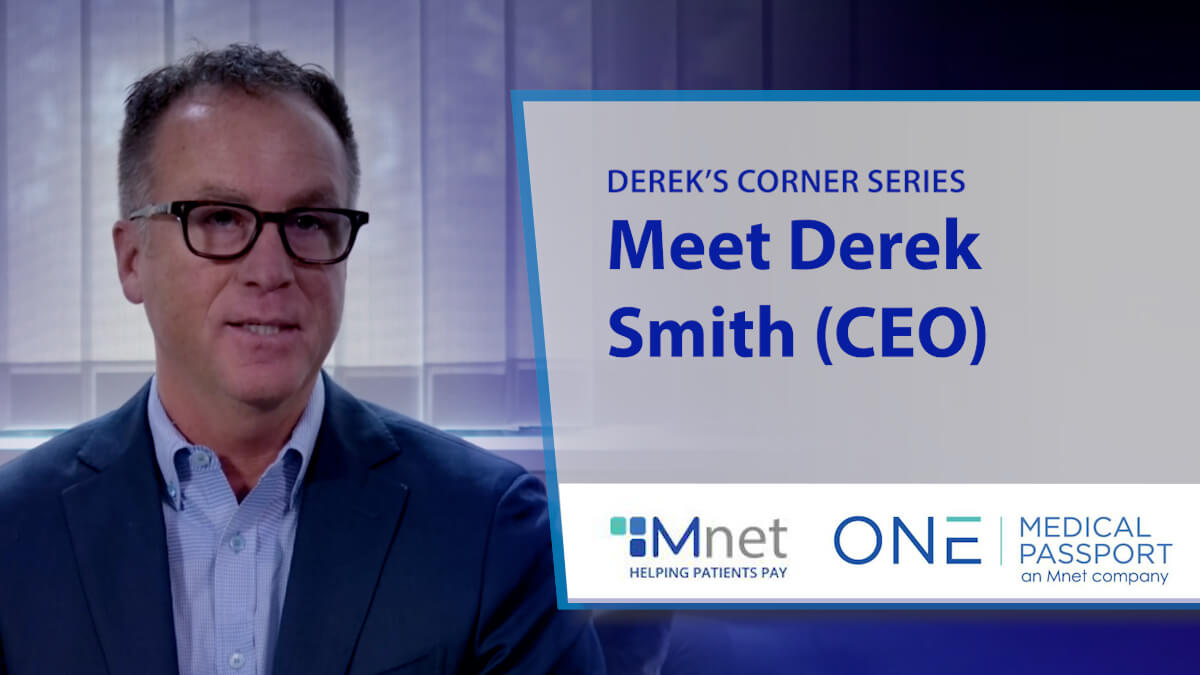 Derek's Corner: Meet The CEO, Derek Smith - One Mnet Health